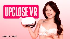Adult Time Expands Original Virtual Reality Programming with UpCloseVR.com - AIPdaily.com